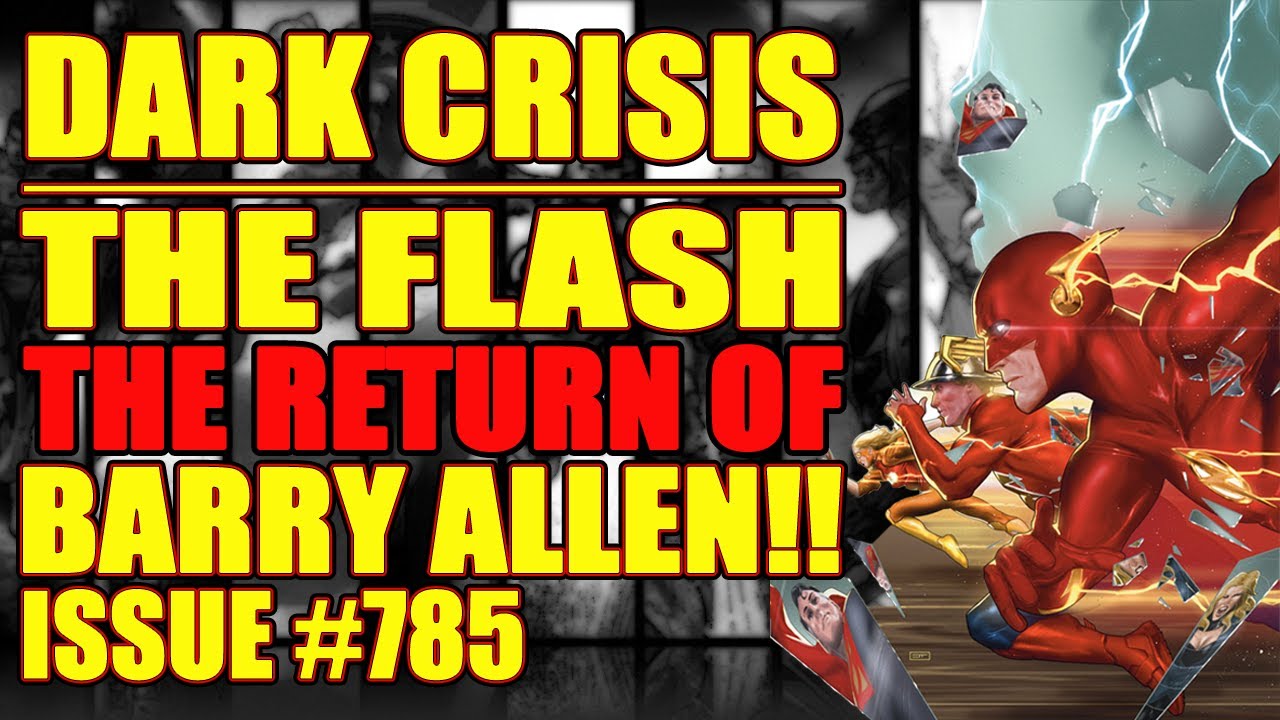 The Flash: Dark Crisis tie-in || Part 3 || (issue 785, 2022)