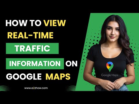 How to View Real Time Traffic Information on the Google Maps Website