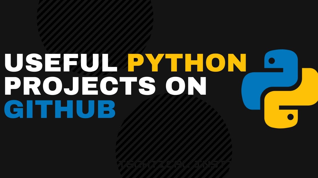 Useful Python Projects on GitHub