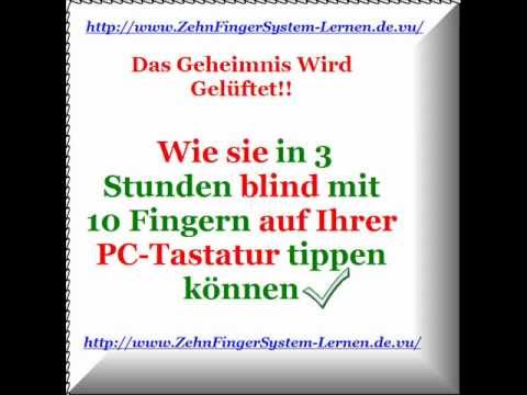 www.ZehnFingerSystem-Lernen.de.vu "In 3 Stunden mit 10 Fingern blind tippen lernen" Neue Lernmethode