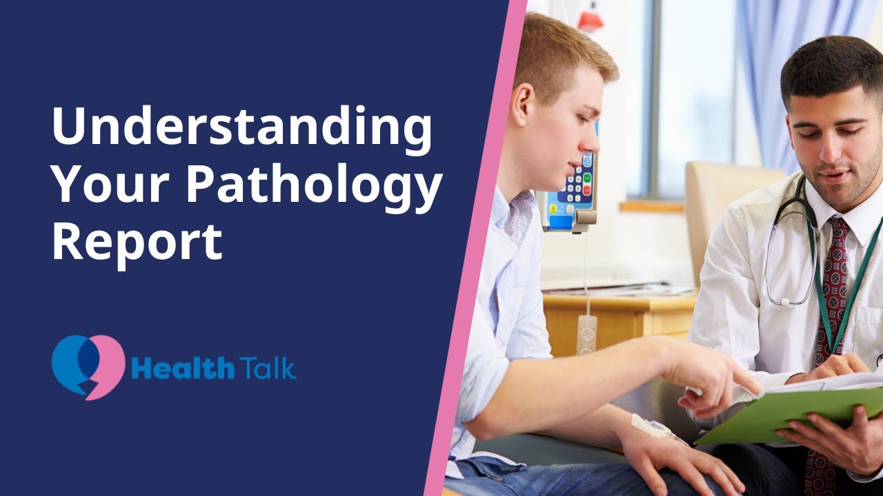 Understanding Your Pathology Report