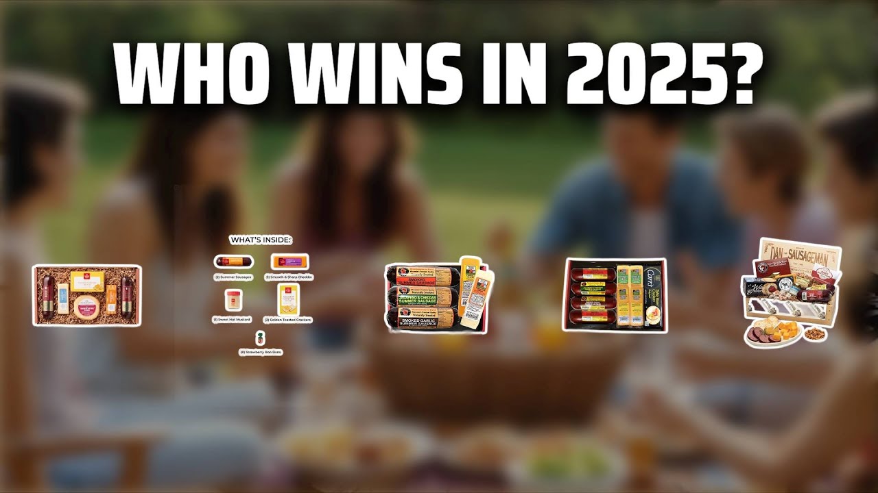 The Top 5 Best Summer Sausage Gift Baskets in 2025 - Must Watch Before Buying!