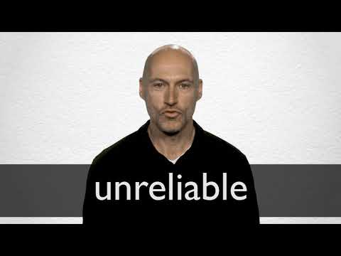 UNRELIABLE definition and meaning | Collins English Dictionary