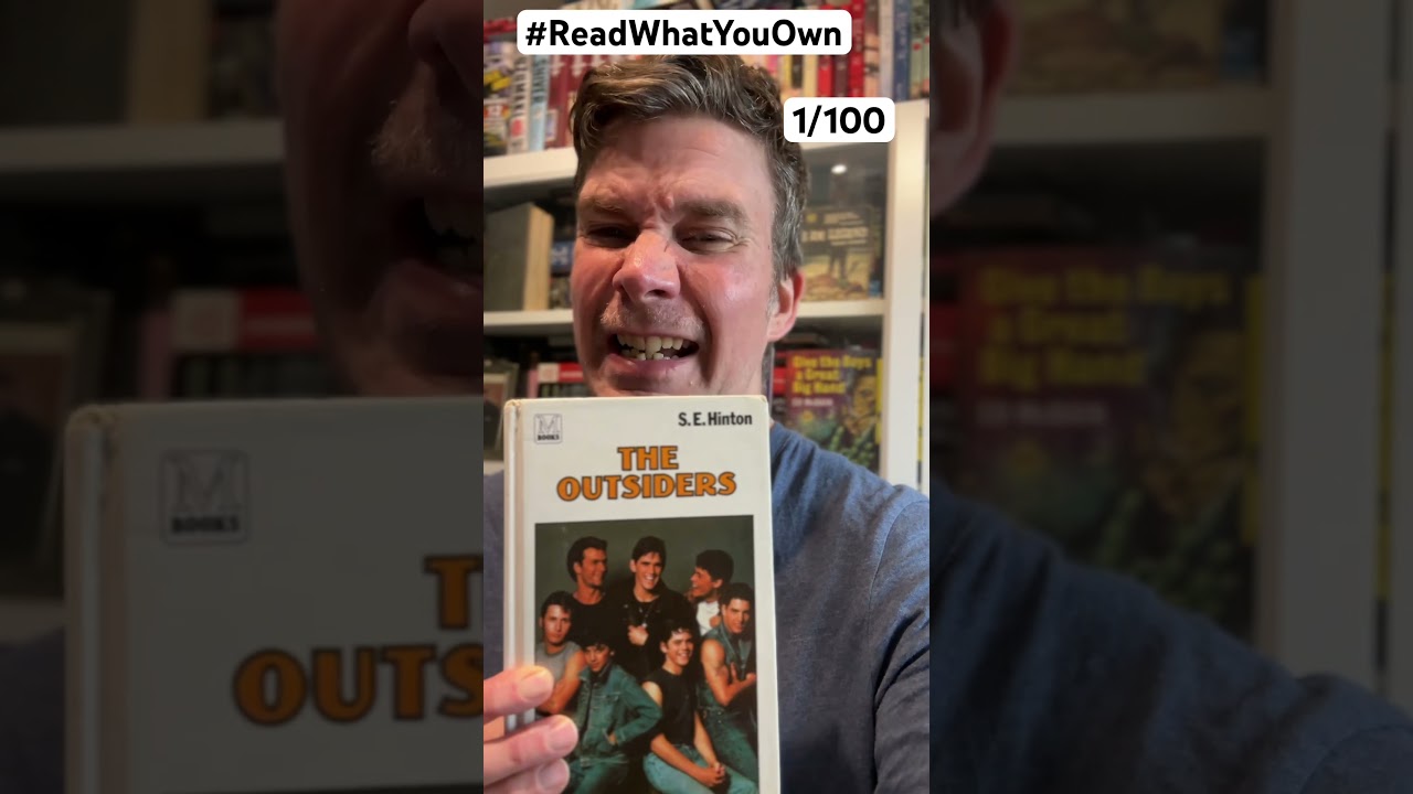 Read What You Own 1/100: The Outsiders by SE Hinton #ReadWhatYouOwn