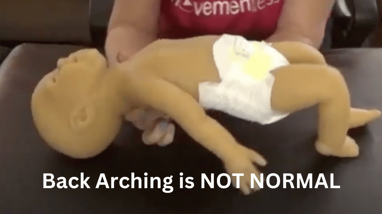 Atypical Development Baby Back Arching - Is this Normal in my Baby