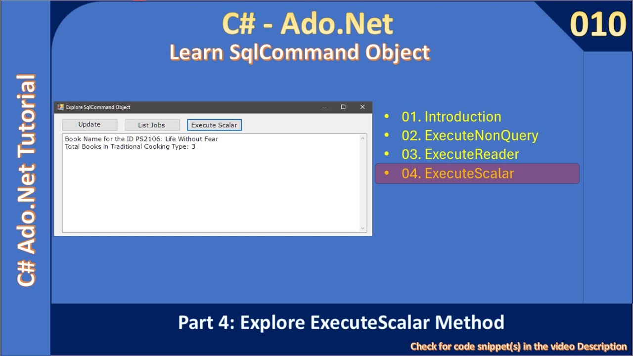 SqlCommand | Part 4 - ExecuteScalar Example | Ado Net Tutorial #010