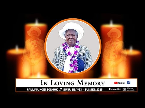 CELEBRATING THE LIFE OF THE LATE PAULINA KOEI SONGOK (1933 - 2025)