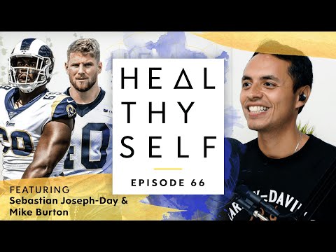 B12 Benefits, NFL Athletes Mike Burton & Sebastian Joseph-Day | Heal Thy Self w/ Dr. G #66