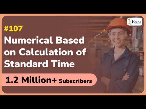 Numerical: Calculation of Standard Time - Previous Year GATE Questions of IRO - GATE IE and OR ...
