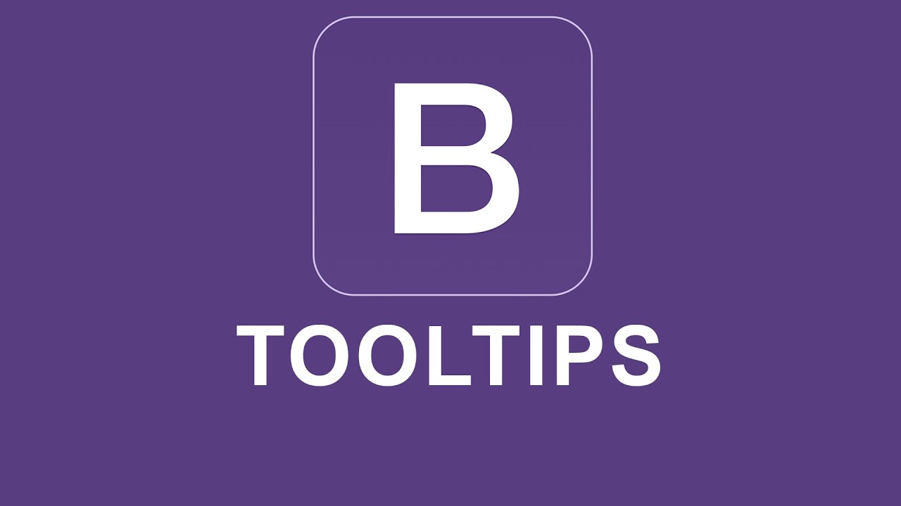 Bootstrap 4 Tutorial 48 - Tooltips