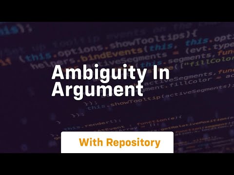 ambiguity in argument