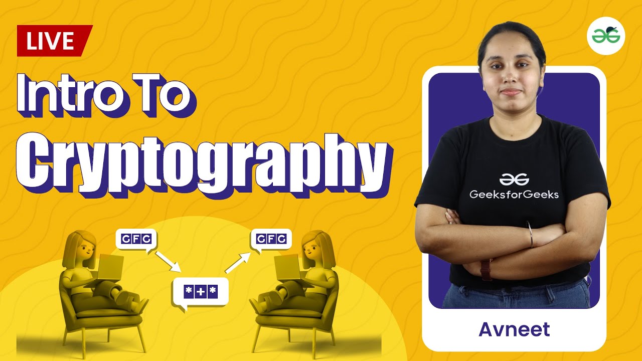 Introduction To Cryptography | GeeksforGeeks School