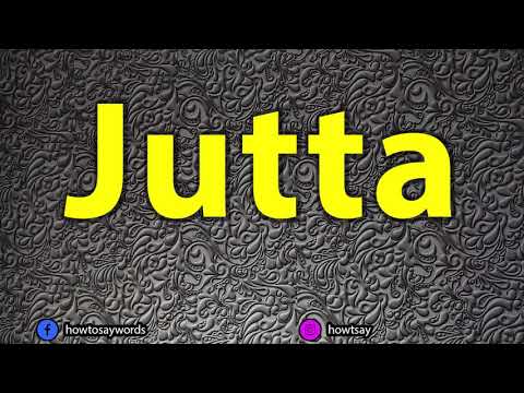 How To Pronounce Jutta