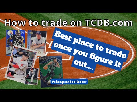 How to trade cards on TCDB.com. The best website to trade your cards!