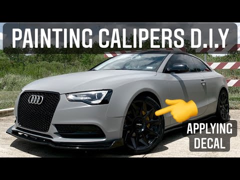 Audi A5 Mods painting brake Calipers A4/A5 S4/S5