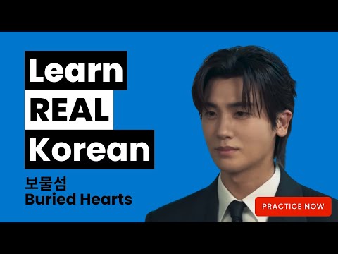 Learn Real Korean from Korean drama: Buried Hearts
