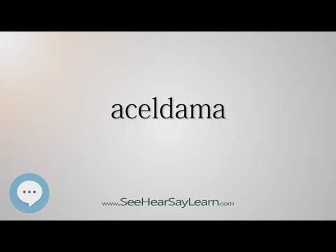 aceldama (Every English Word Pronounced) 📕🔊🗣️😎✅