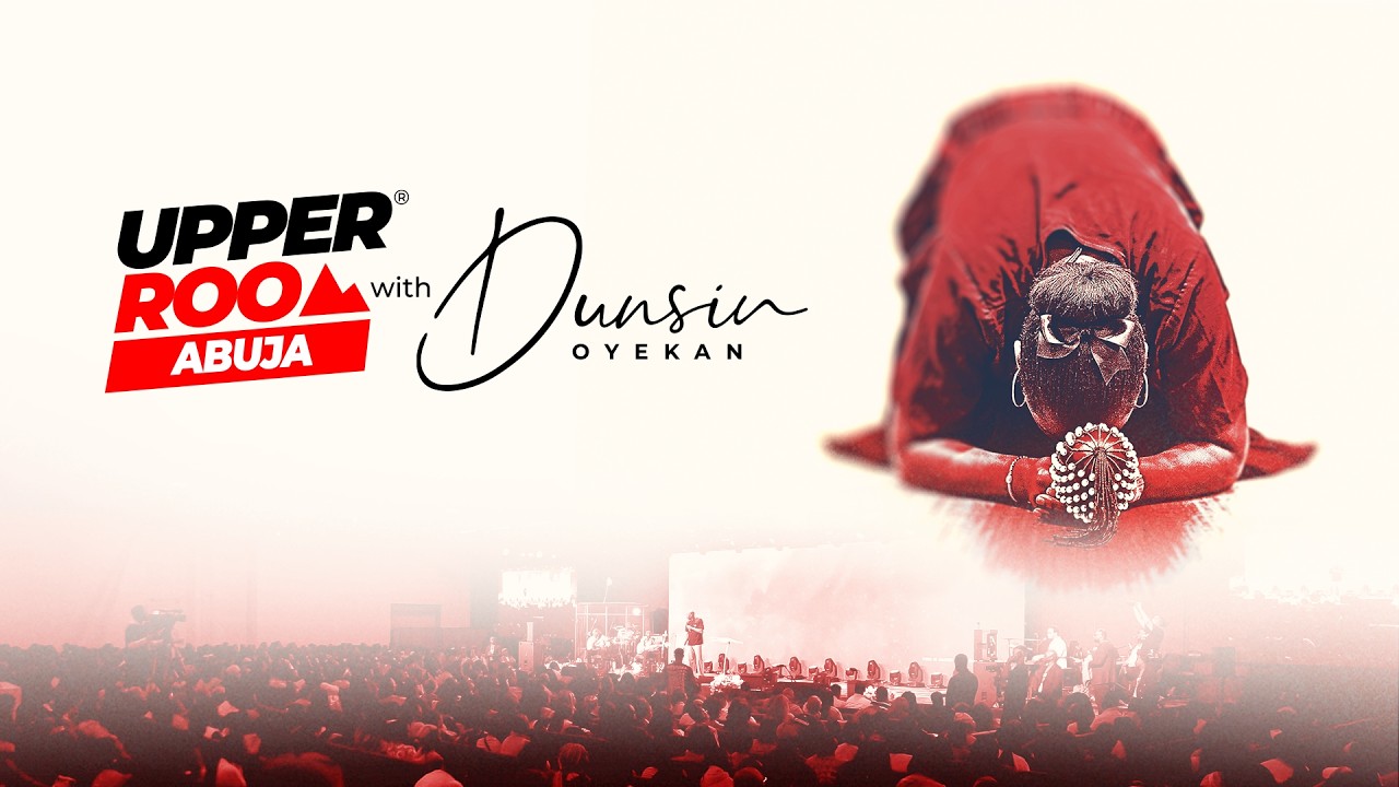 UPPER ROOM ABUJA APRIL 2026 - 19th April 2026 #dunsinoyekan #worship #upperroom