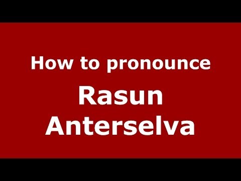 How to pronounce Rasun Anterselva (Italian/Italy) - PronounceNames.com