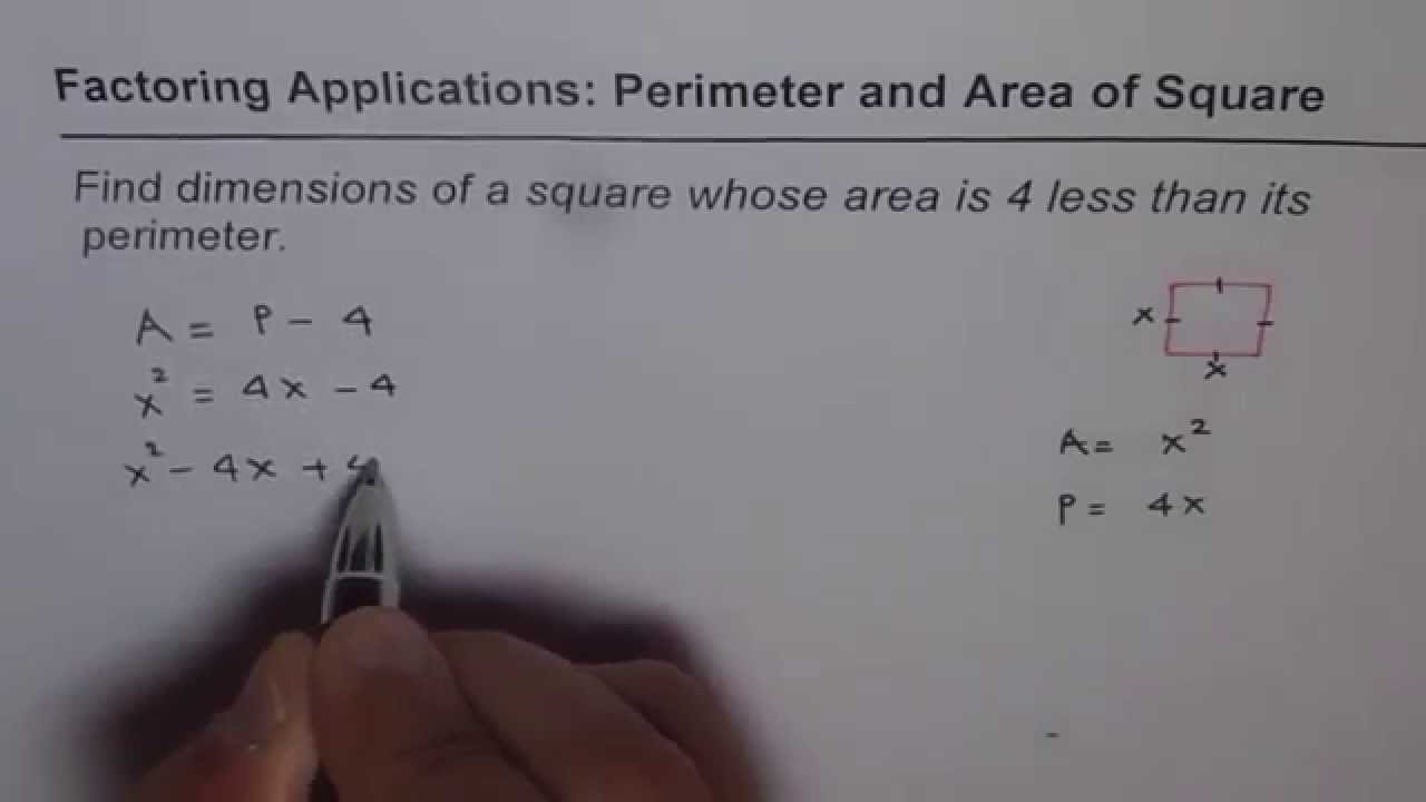 20 Factoring Application Relating Area and Perimeter of Square