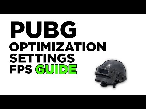PUBG SETTINGS GUIDE: MAXIMUM FPS AND VISIBILITY - Updated Optimization Tips and Tricks