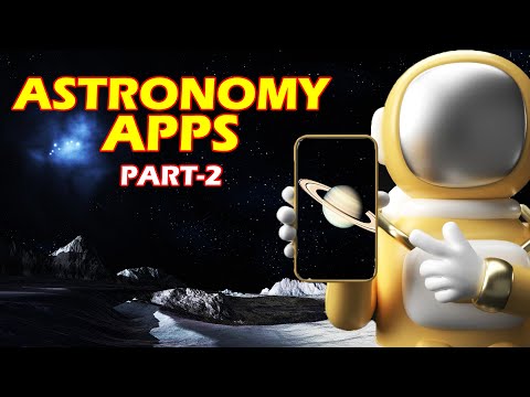 Astronomy Apps Part-2 | Best space/telescope apps for Android & iPhone