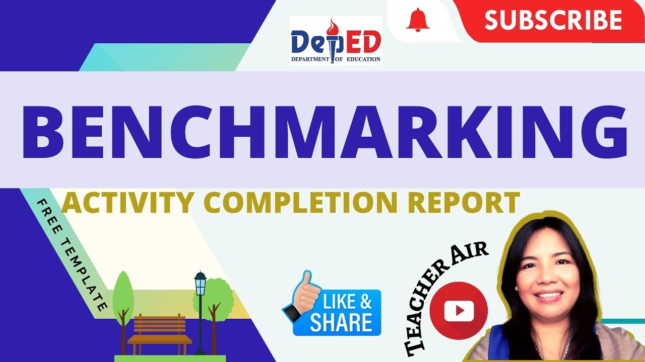 BENCHMARKING | SAMPLE NARRATIVE | SAMPLE ACTIVITY COMPLETION REPORT | Teacher Air