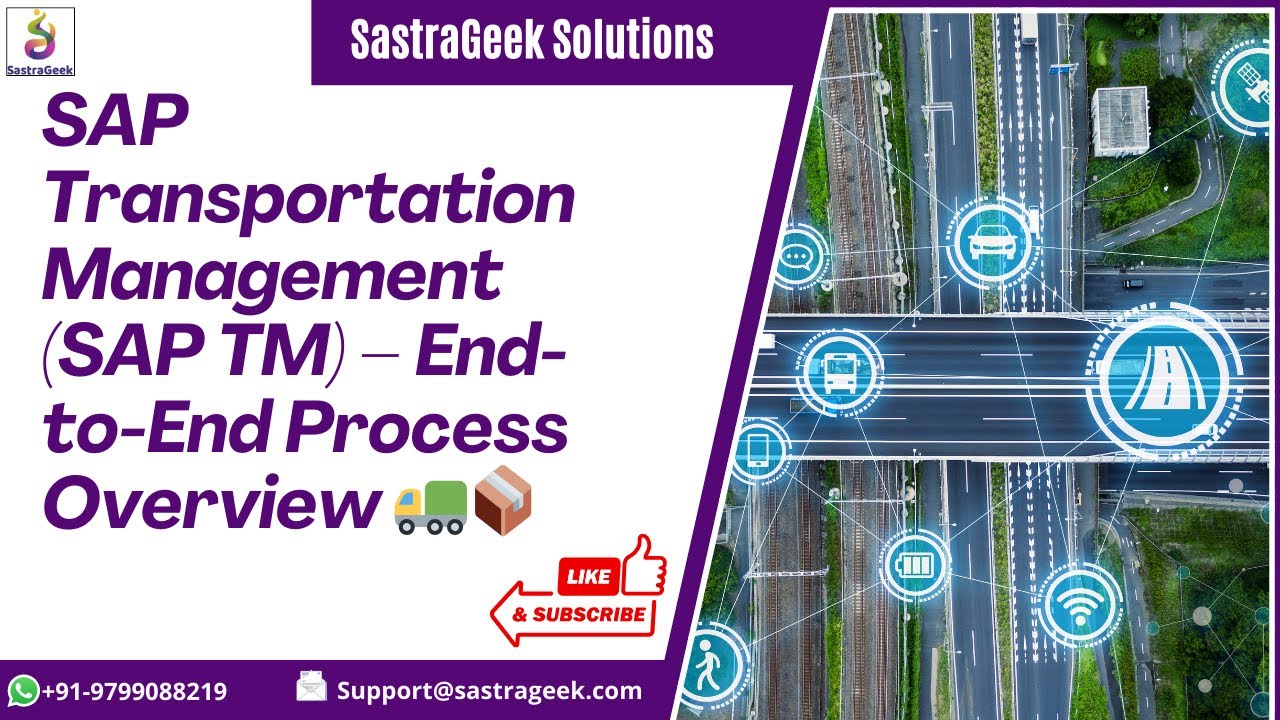 SAP Transportation Management (SAP TM) – End-to-End Process Overview 🚛📦