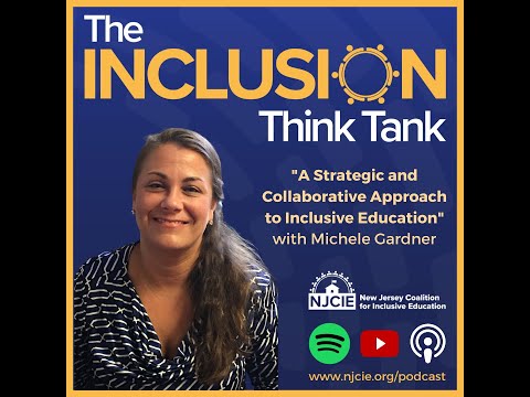 Ep: 16: A Strategic and Collaborative Approach to Inclusive Education | Inclusion Think Tank Podcast