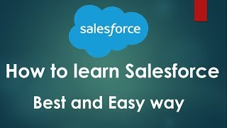 Video | How to Learn Salesforce Development | Salesforce learning steps for beginners ...