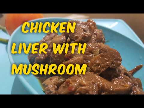 Chicken Liver with mushrooms
