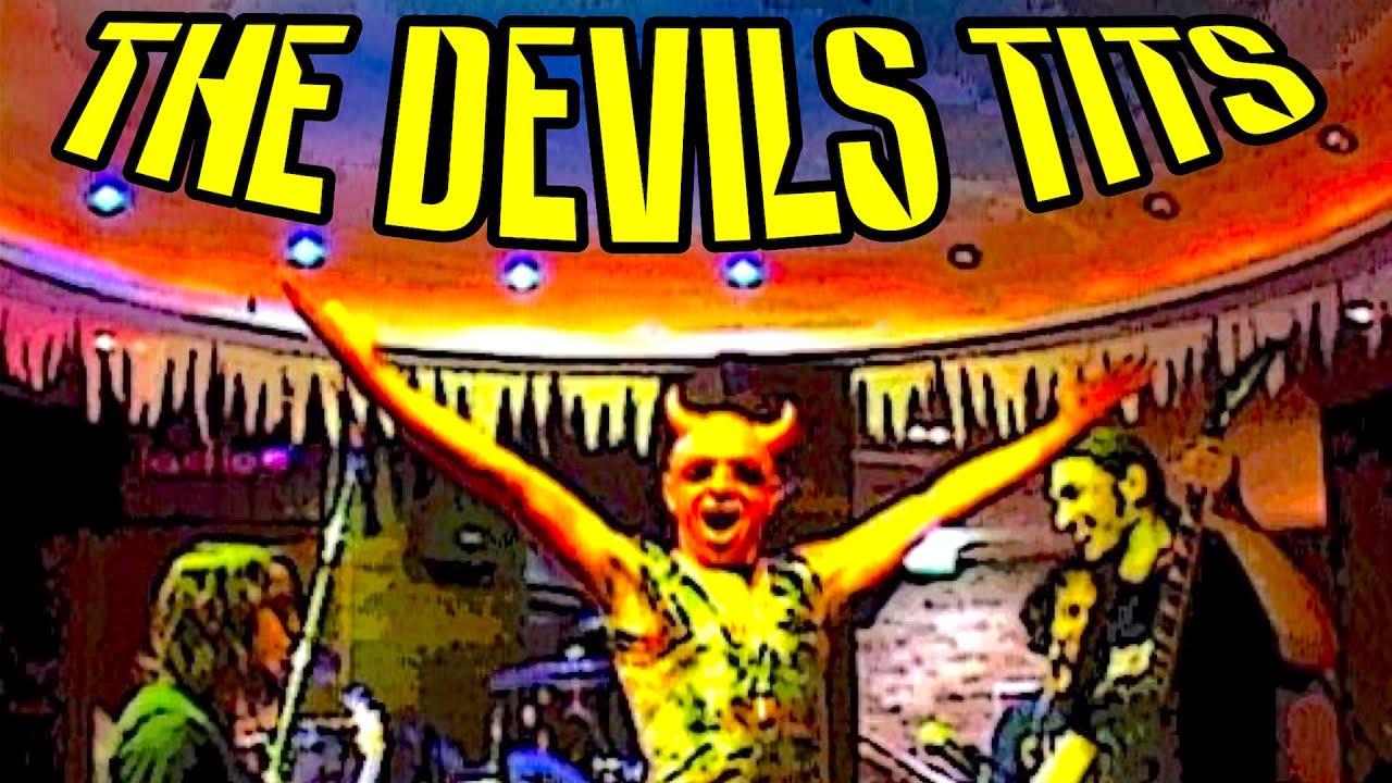 The Devils Tits (2007)