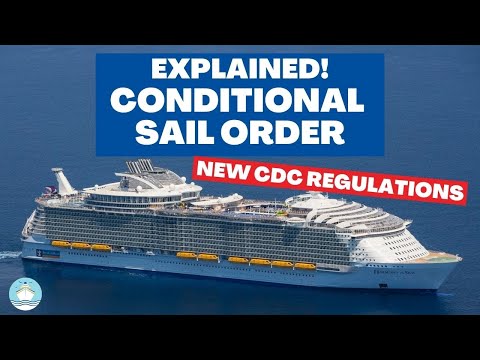 COMPLETE BREAKDOWN OF CDC CONDITIONAL SAIL ORDER! THE FUTURE OF CRUISING FROM THE U.S.