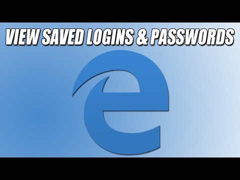 How To Show Your Microsoft Edge Logins and Passwords Tutorial | Recover Saved Passwords
