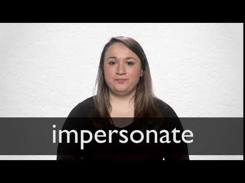IMPERSONATE definition and meaning | Collins English Dictionary
