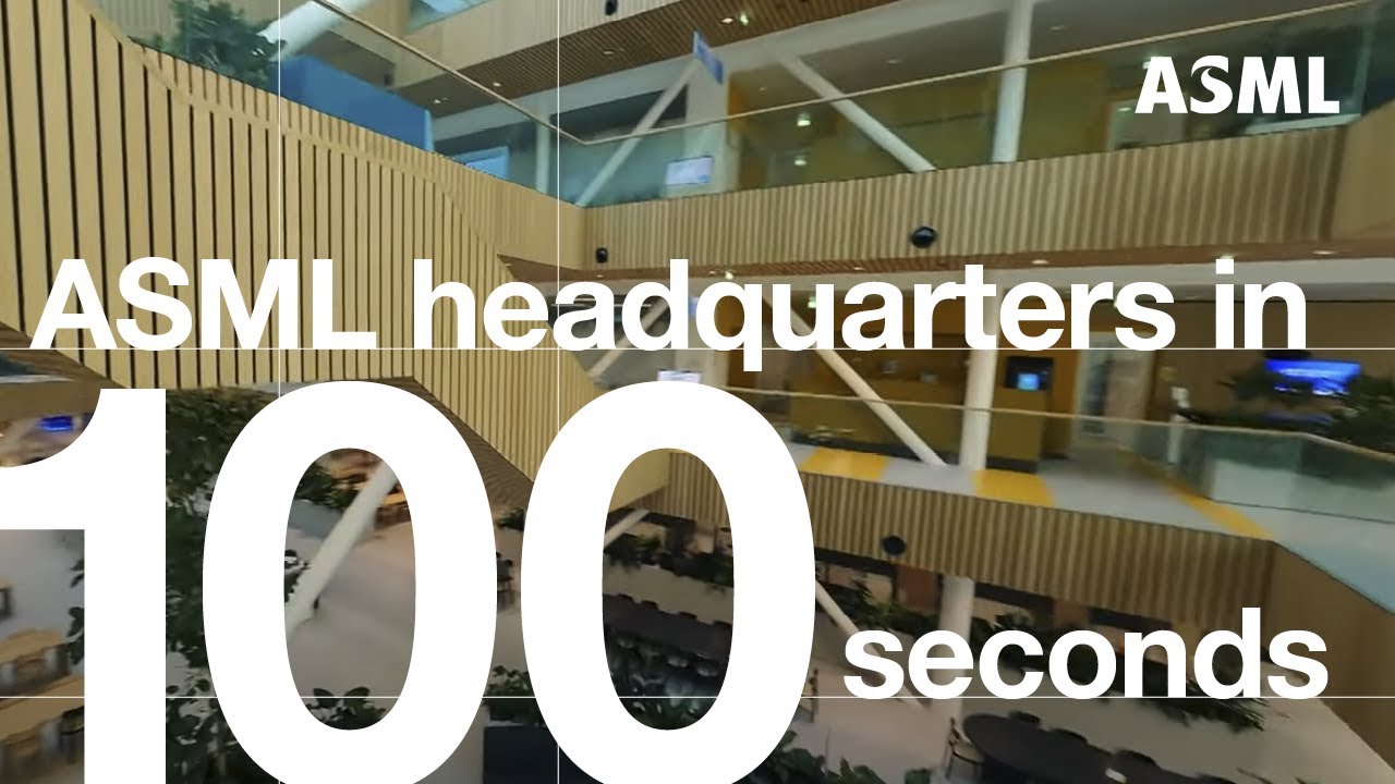 Our headquarters in 100 seconds | ASML