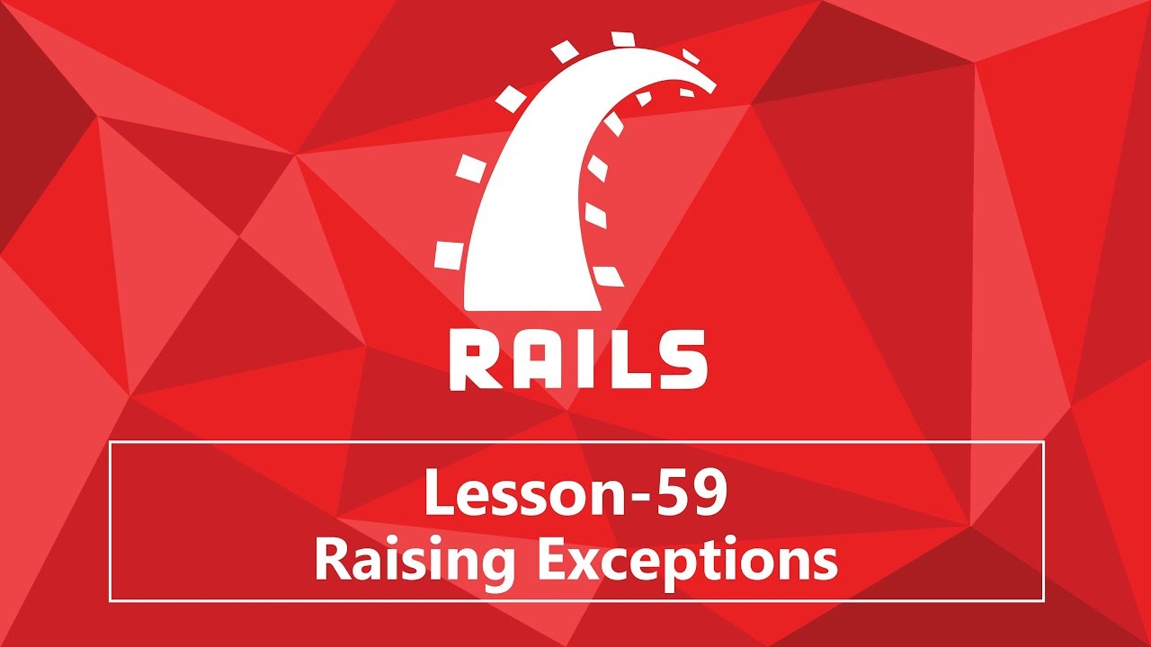 59. Raising Exceptions