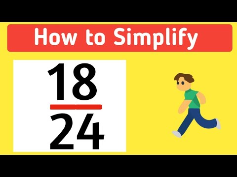 How to simplify the fraction 18/24 | 18/24 Simplified