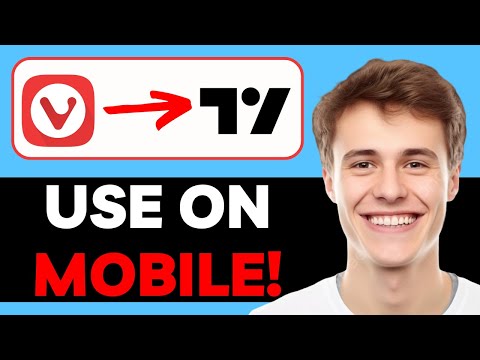*NEW* How To Use Vivaldi Browser For Tradingview In Mobile - Step By Step Tutorial! (2025!)