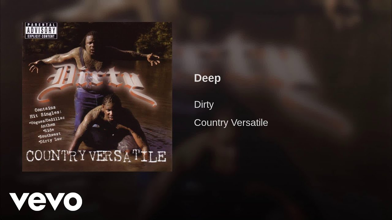 Dirty - Deep (Audio)