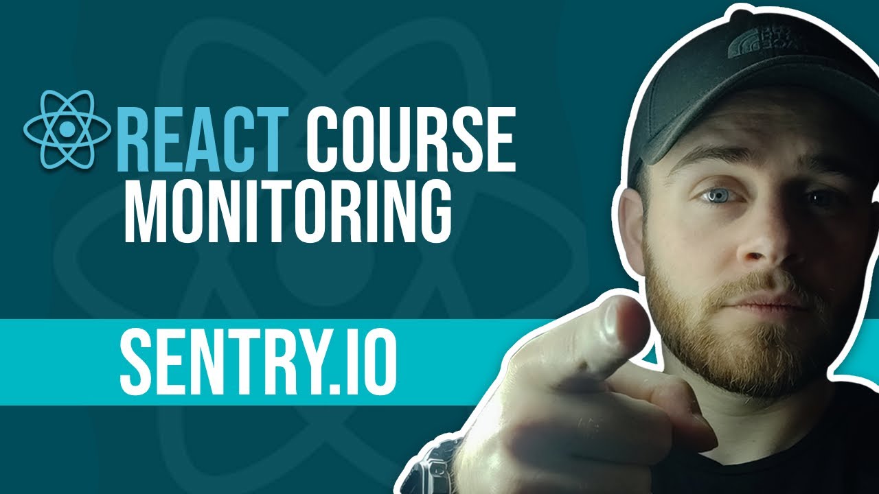 React Course - Monitoring - Sentry