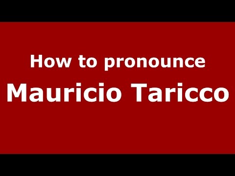 How to pronounce Mauricio Taricco (Spanish/Argentina) - PronounceNames.com