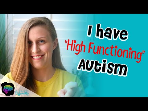 I have "High Functioning" Autism | AUTISM IN GIRLS
