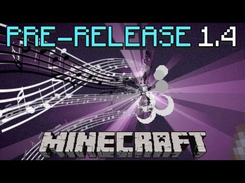 Minecraft: Pre-release patch 1.4