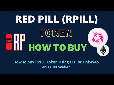 How to Buy RED PILL Token (RPILL) Using ETH or UniSwap On Trust Wallet