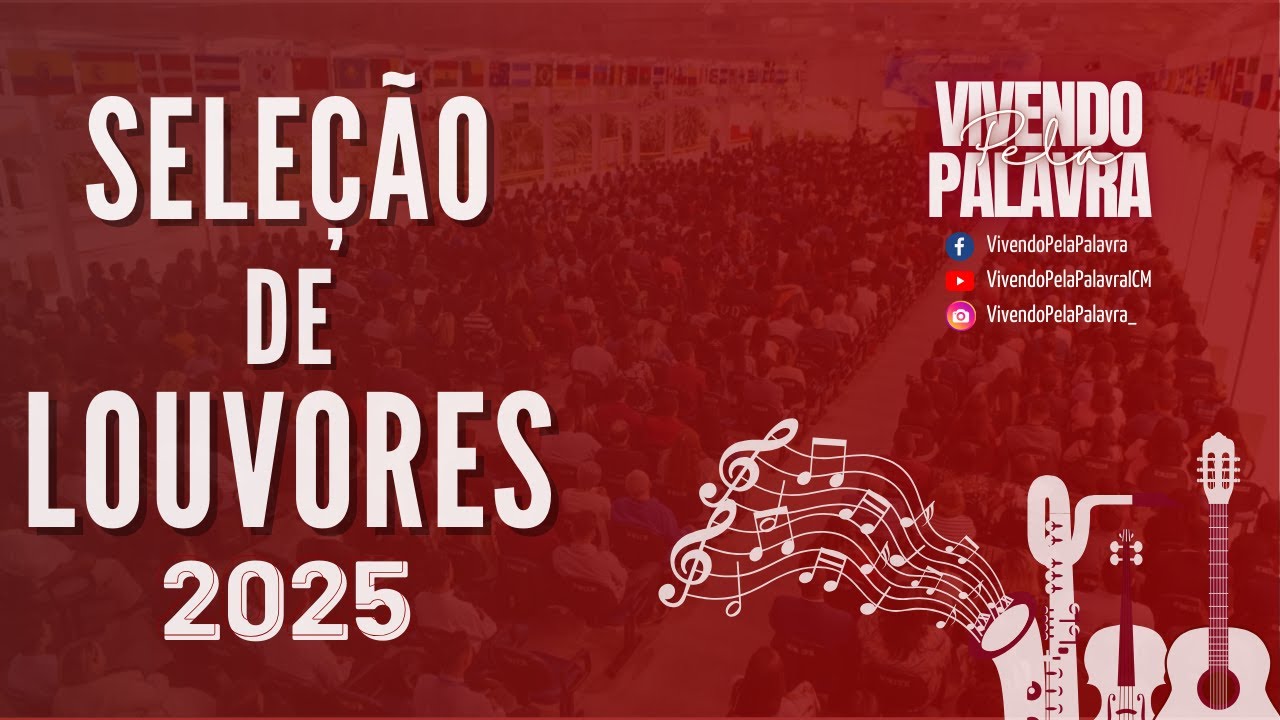 [LOUVOR] SELEÇÃO DE LOUVORES ICM 2025