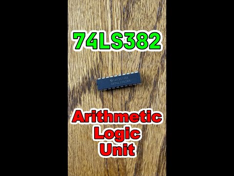 The 74LS382 Arithmetic Logic Unit and Function Generator #short