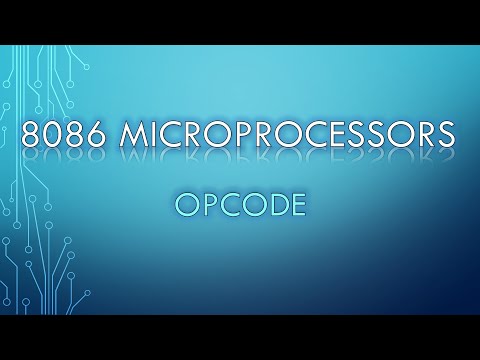 [4.2] What is OPCODE? | 8086 Microprocessors