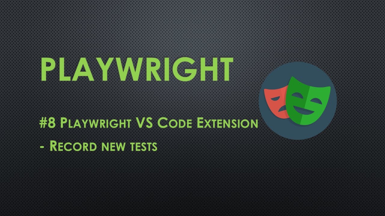 #8 Playwright VS Code Extension - Record new tests | JavaScript | Code with MMAK