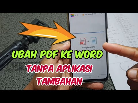 Cara mengubah file pdf ke word tidak berantakan di hp android